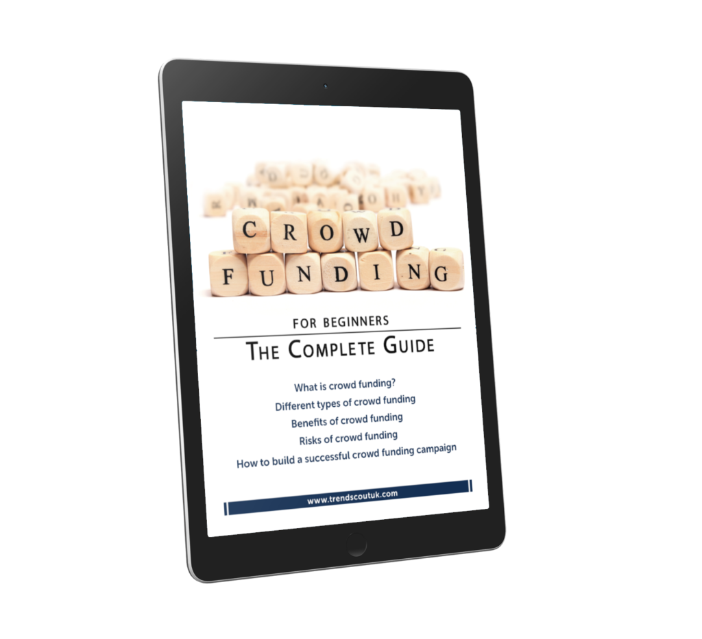 Crowdfunding for Beginners: The Complete Guide - TrendScout UK